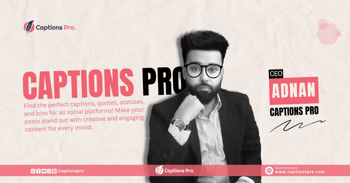 Captions Pro - Thoughts, Captions and ideas.