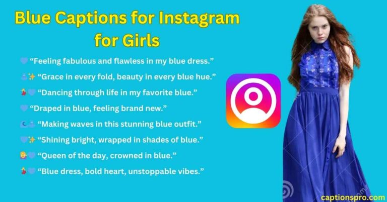200+ Best Blue Captions for Instagram In 2025 - Caption Pro