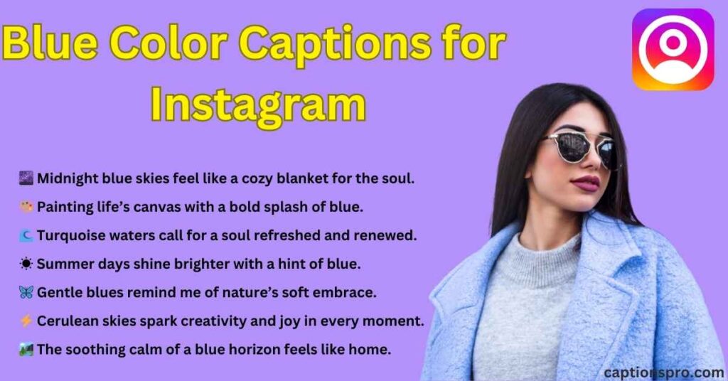 200+ Best Blue Captions for Instagram In 2025 - Caption Pro