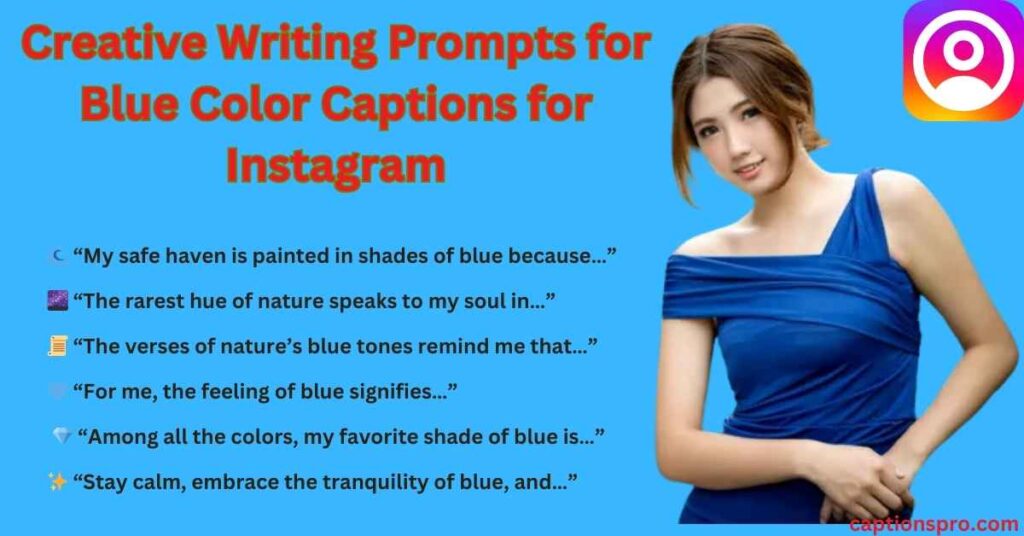200+ Best Blue Captions for Instagram In 2025 - Caption Pro