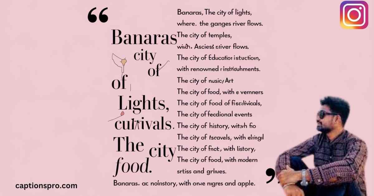 300+ Best Banaras Captions For Instagram 2025 - Captions Pro
