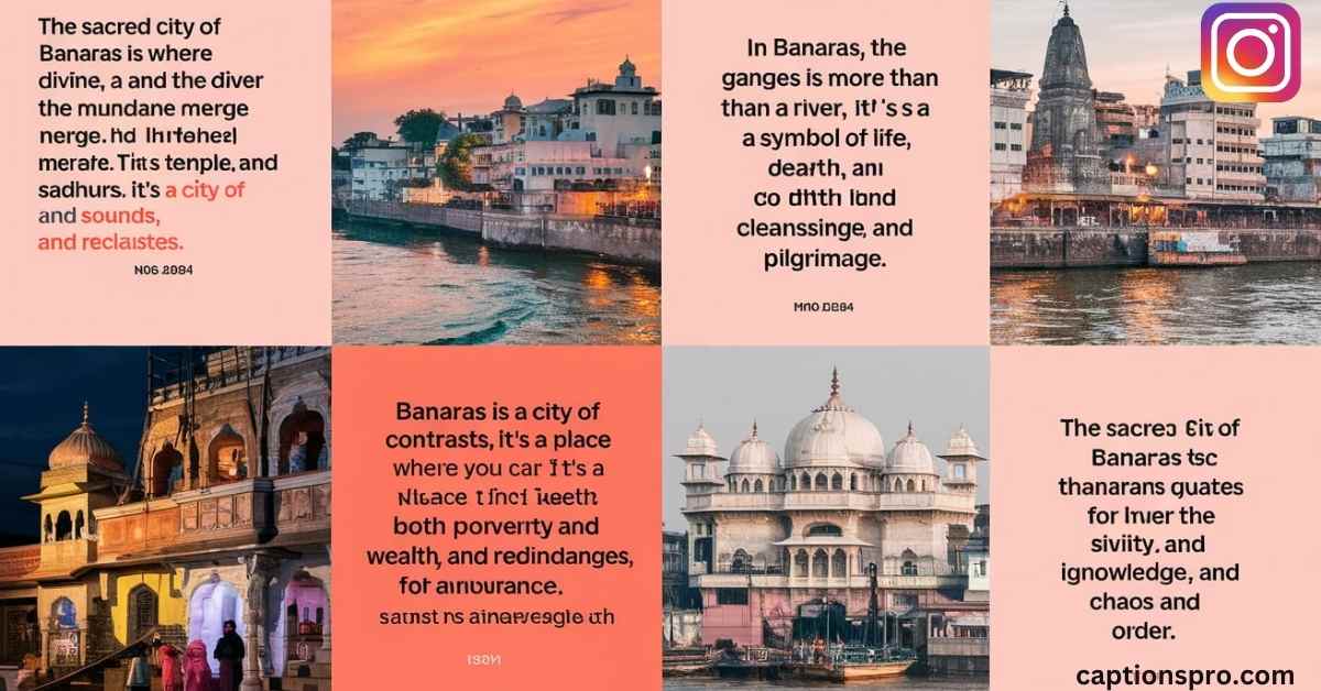 300+ Best Banaras Captions For Instagram 2025 - Captions Pro