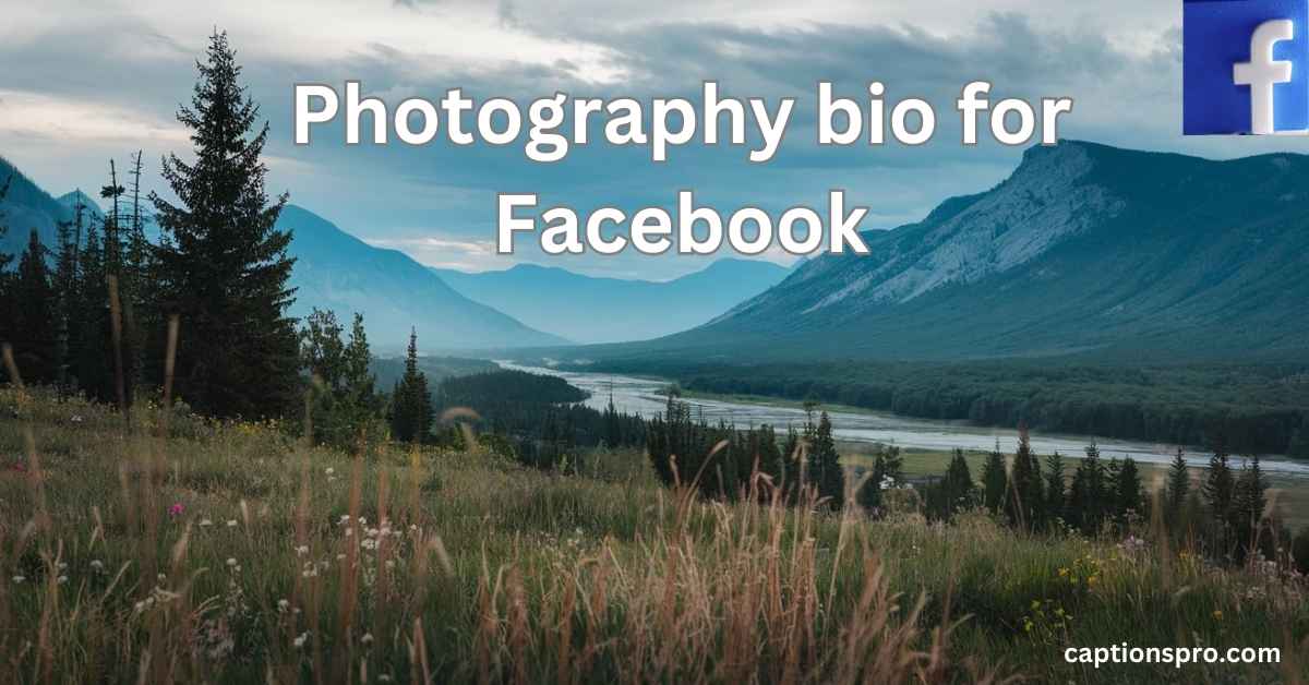 450+ Best Photography Bio For Instagram 2025 - Captions Pro