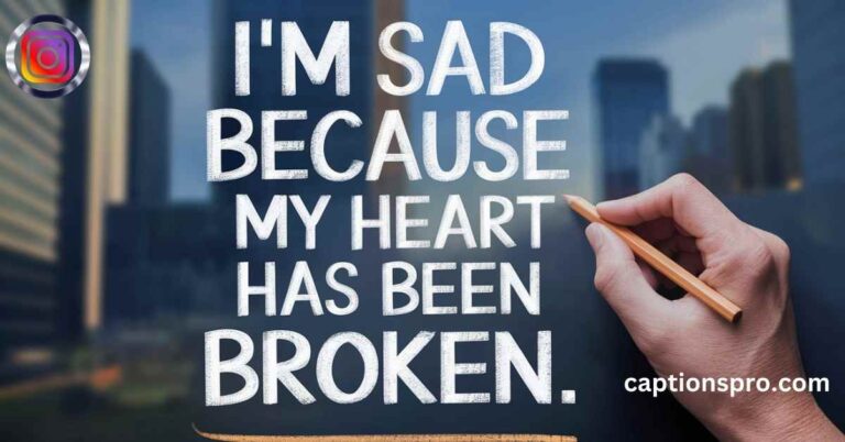 250+ Best Sad Note For Instagram 2025 - Captions Pro