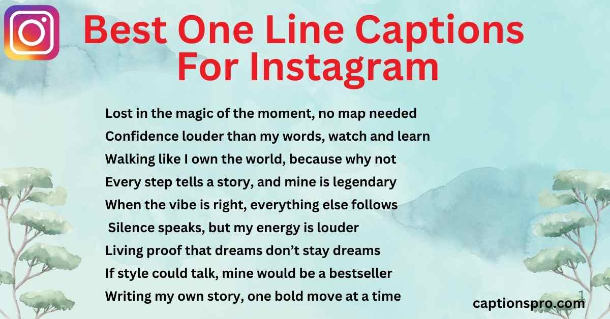 500+ Best One Line Captions For Instagram 2025 - Captions Pro